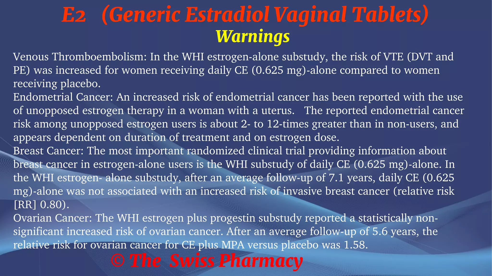 E2 Vaginal Tablets (Generic Estradiol Vaginal Tablets) | PDF