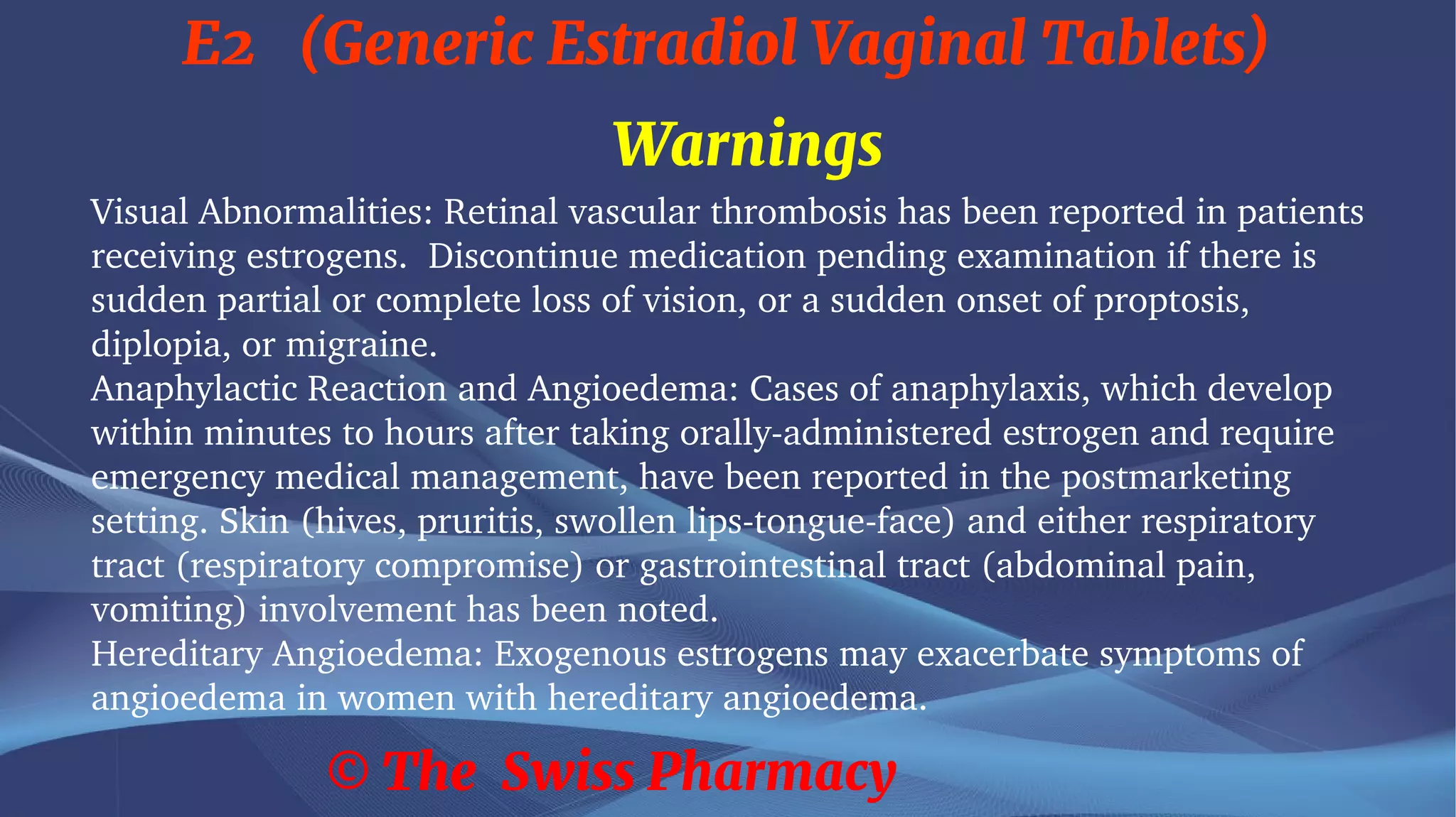 E2 Vaginal Tablets (Generic Estradiol Vaginal Tablets) | PDF