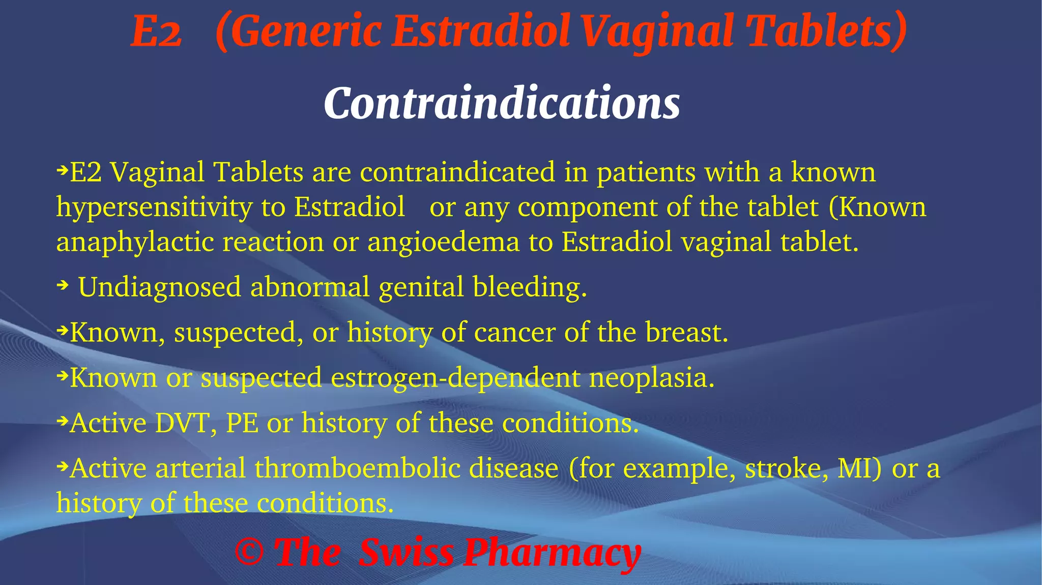 E2 Vaginal Tablets (Generic Estradiol Vaginal Tablets) | PDF
