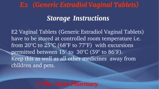 E2 Vaginal Tablets (Generic Estradiol Vaginal Tablets) | PDF