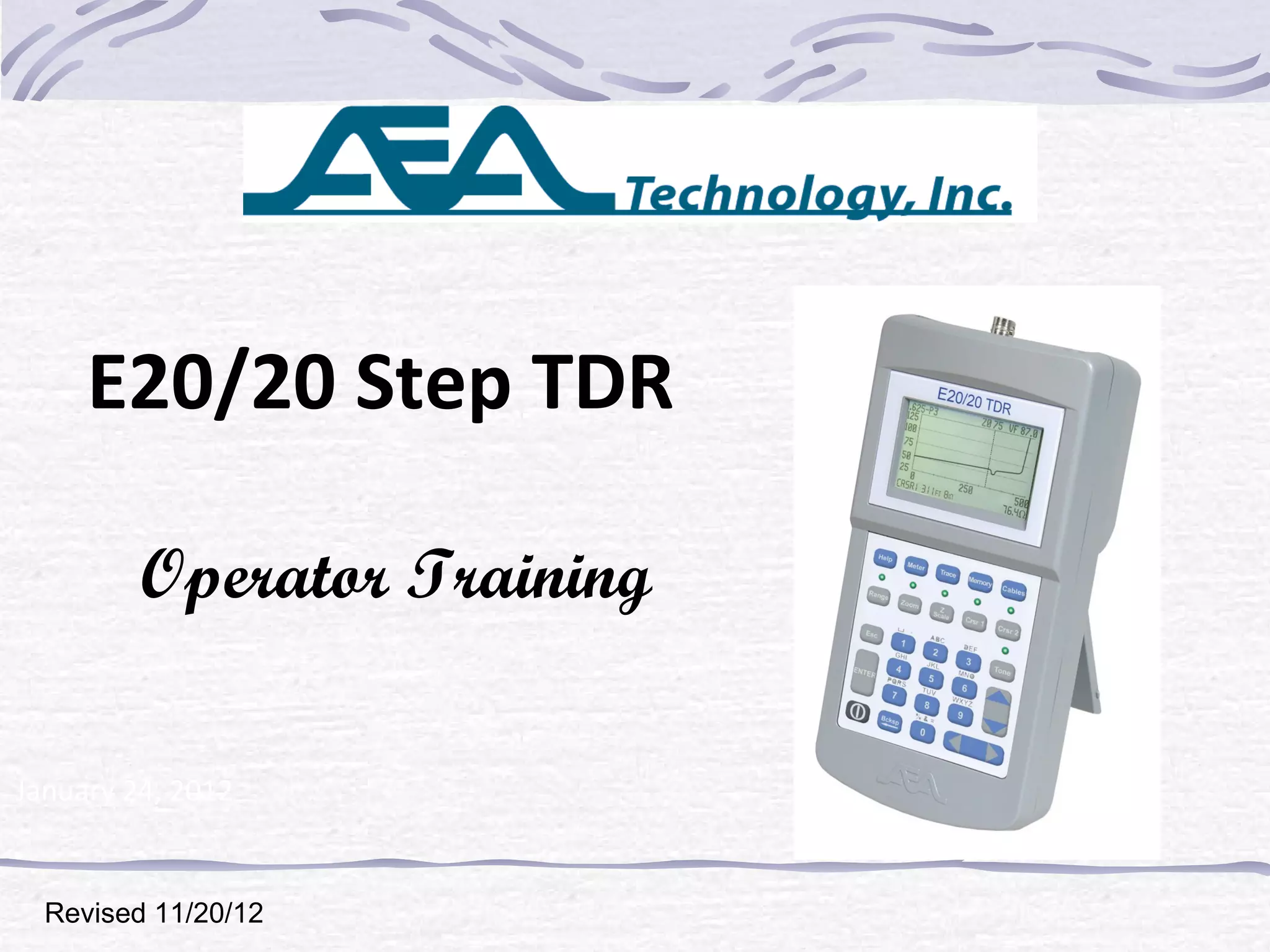E2020 General Step TDR Training | PPT