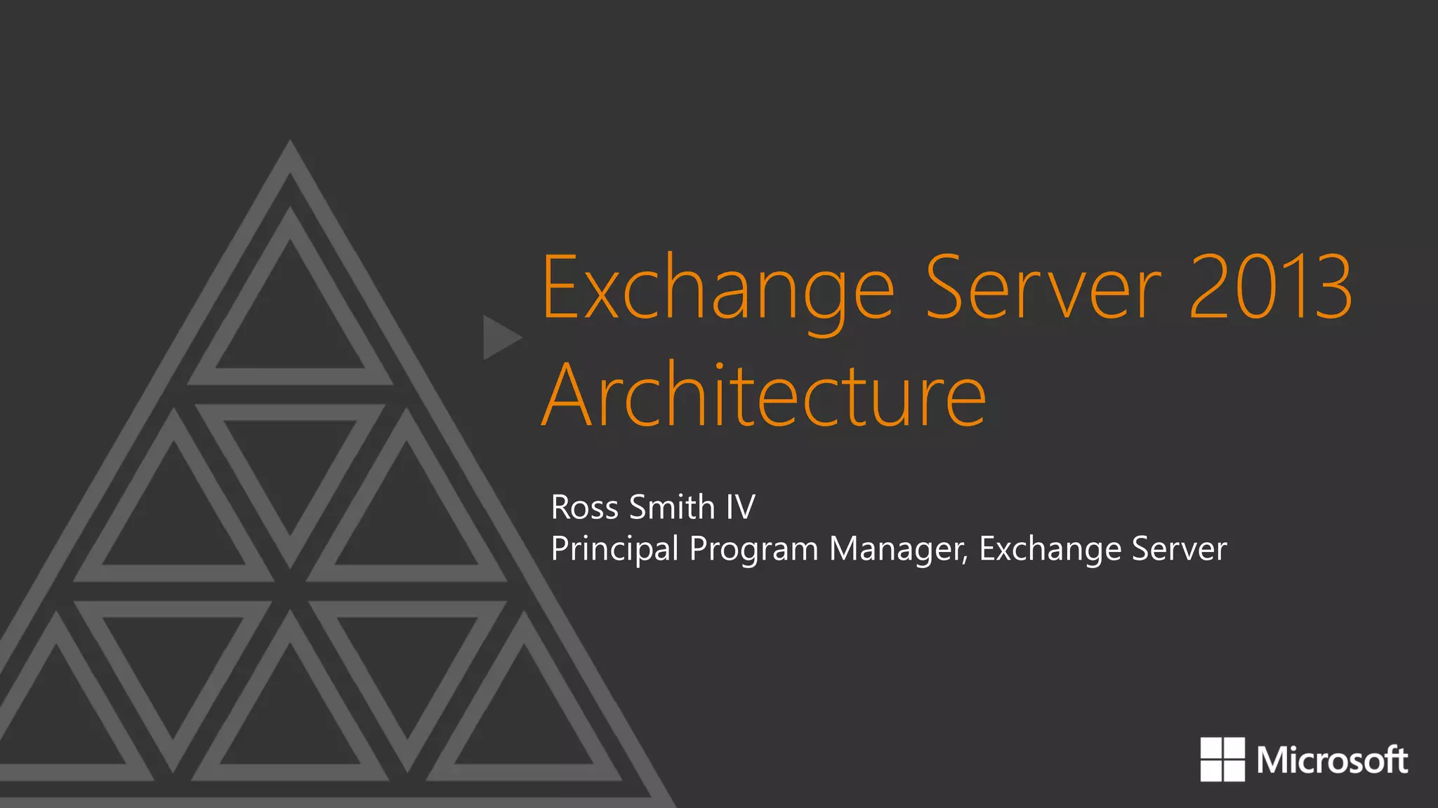 New Exchange Server 2013 Architecture | PPT