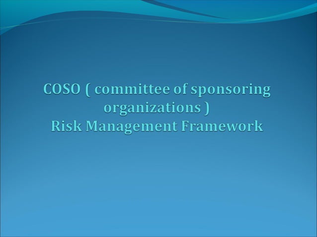 Internal Control & Risk Management Framework | PPT | Business ...