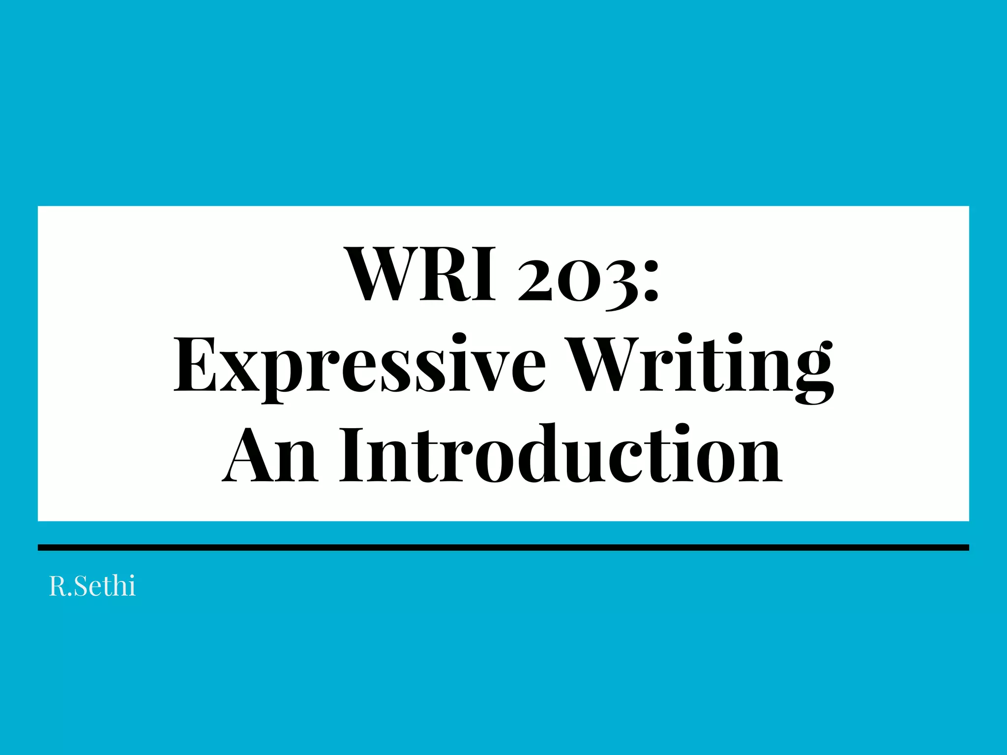 WRI 203 Lecture 1- Introduction to Expressive Writing | PDF | Freelance ...