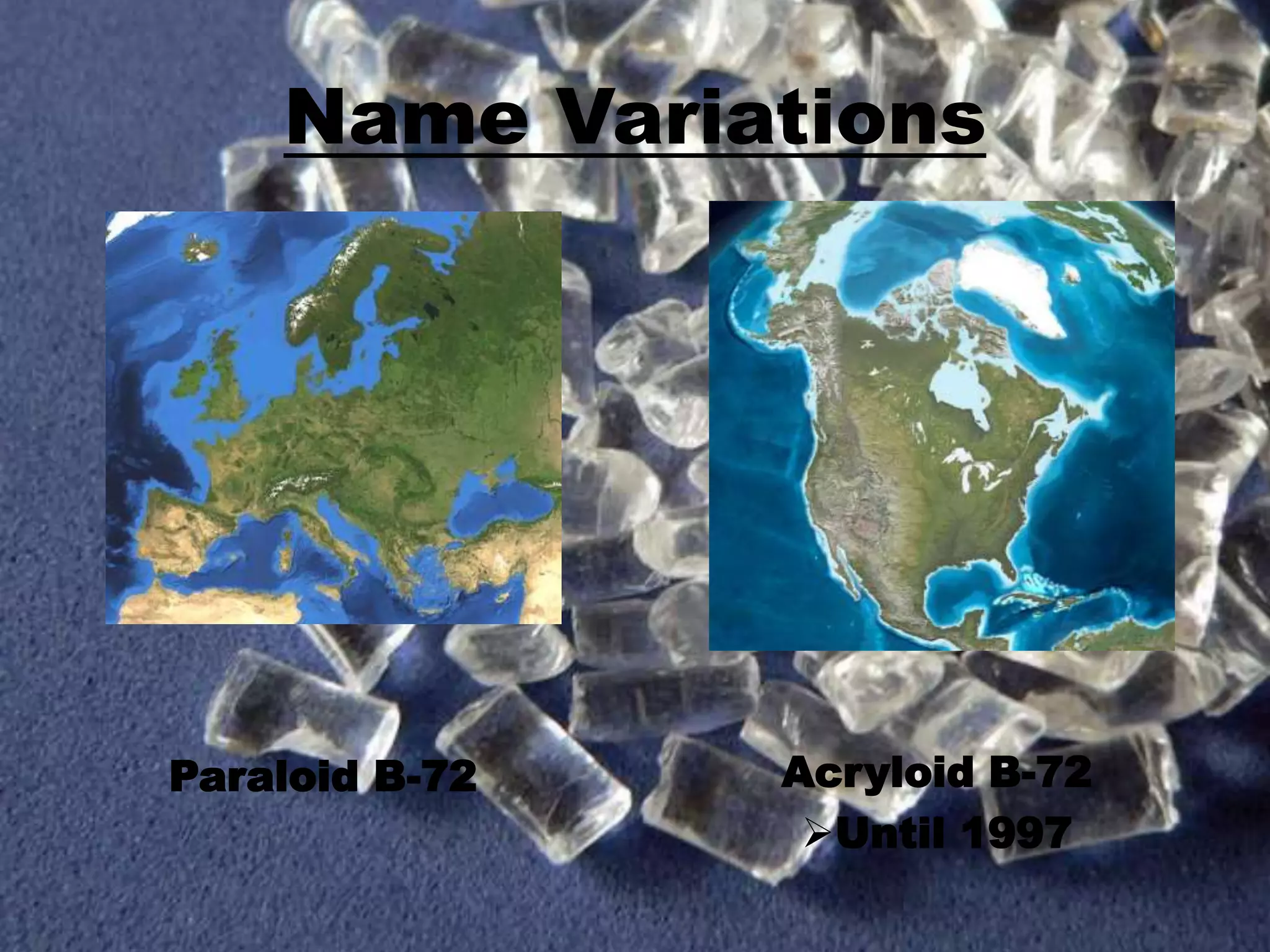 Paraloid B-72 Power Point | PPT