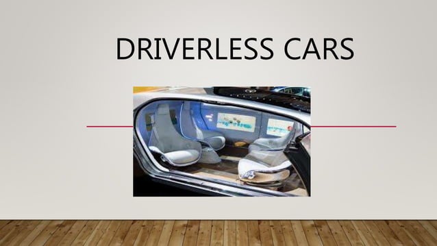 Driverless cars | PPTX