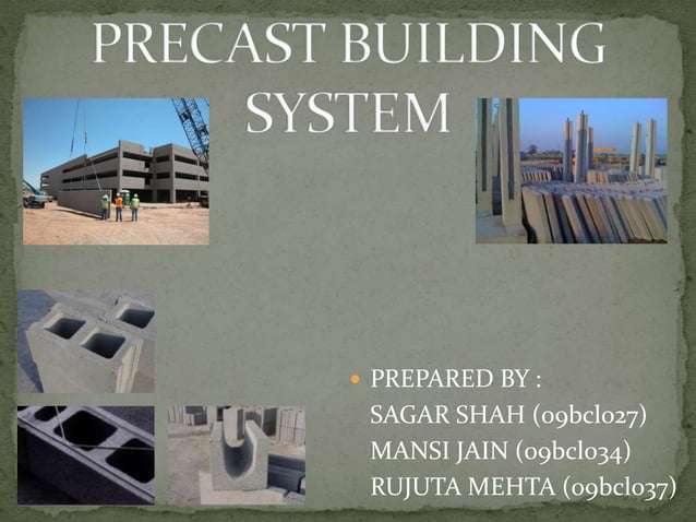 PRECAST BUILDING SYSTEM | PPTX