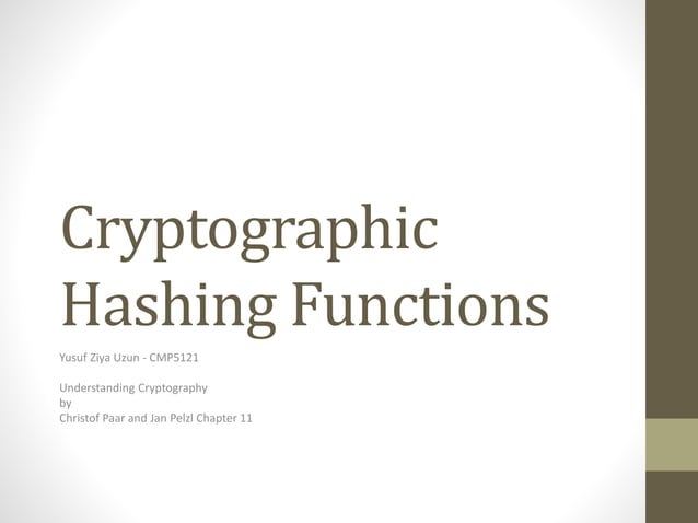 Cryptographic Hashing Functions | PPTX