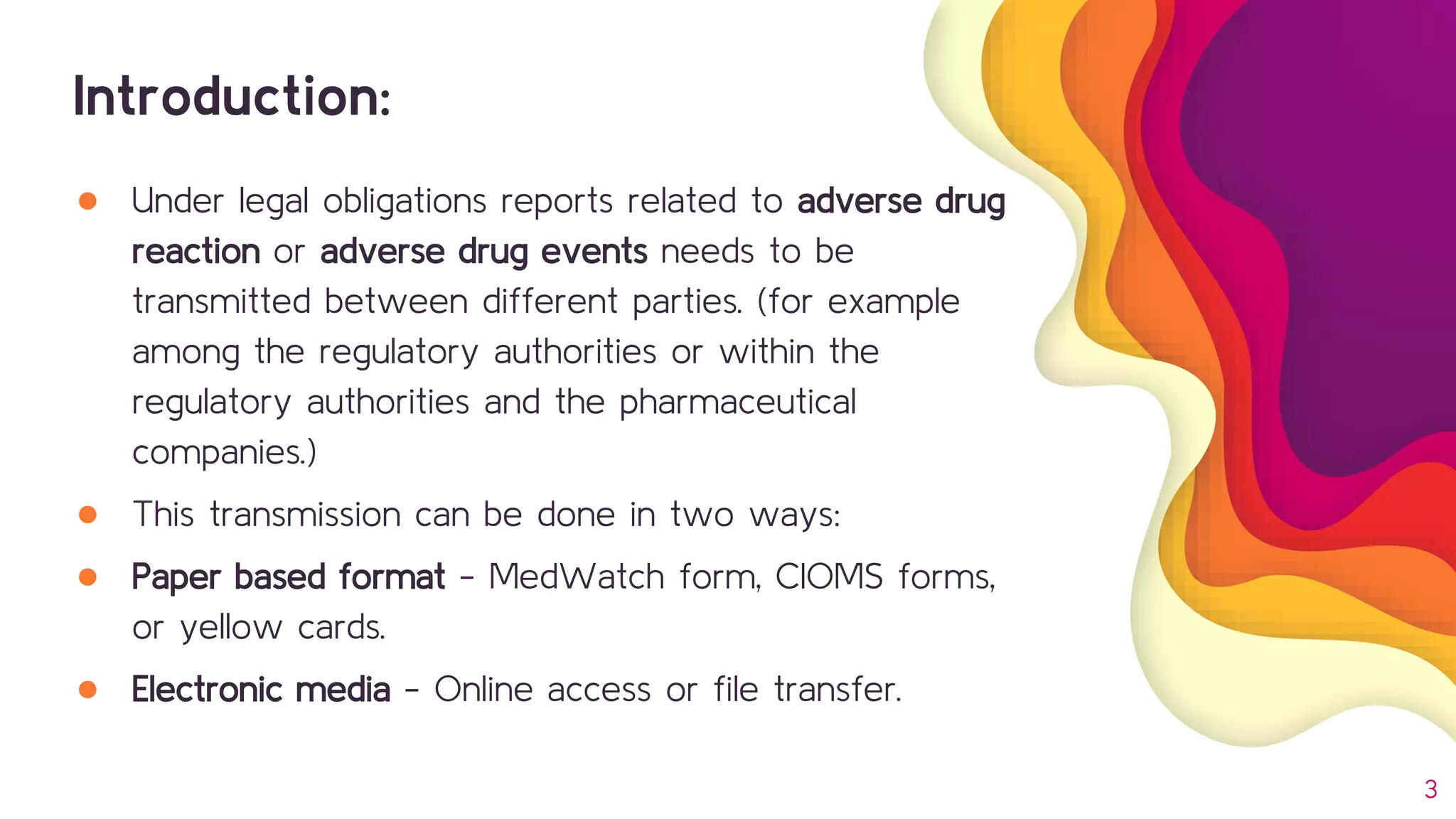 E2B (R3): Revision of The ICH Guideline on Clinical Safety Data ...