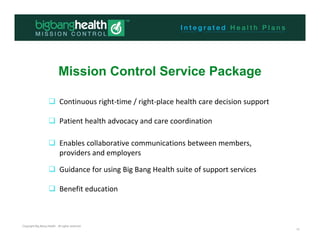Big Bang Health Mission Control Employer Overview 12.10.16