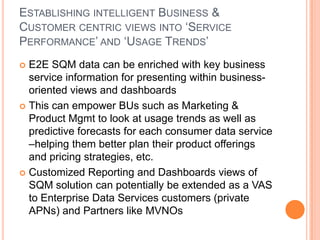 E2E Service Quality Management for Mobile Broadband | PPTX