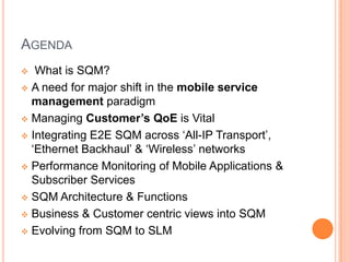 E2E Service Quality Management for Mobile Broadband | PPTX