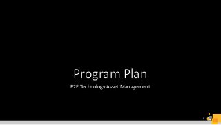 E2E technology Asset Management Transformation Example | PPTX