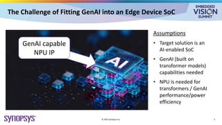 “Key Requirements to Successfully Implement Generative AI in Edge Devices—Optimized Mapping to ...