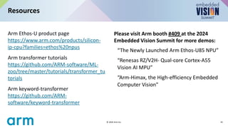 “How Arm’s Machine Learning Solution Enables Vision Transformers at the Edge,” a Presentation ...