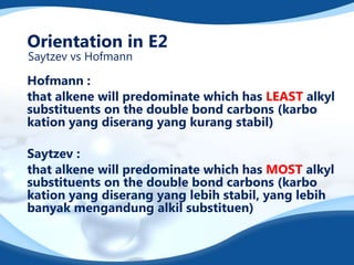 E2 reaction mechanism | PPTX