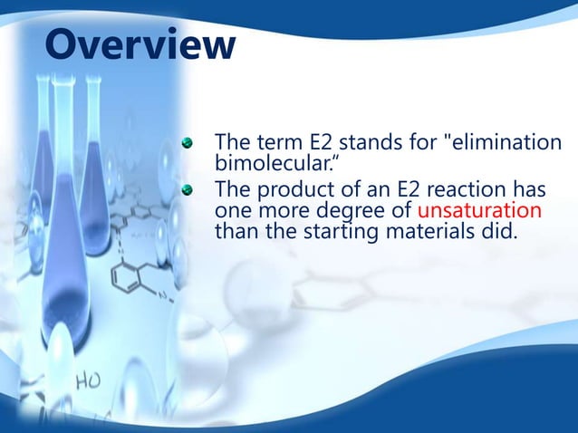 E2 reaction mechanism | PPTX
