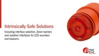 E2S warning signals - intrinsically safe solutions | PPT