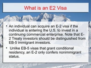 E2 visas - The Treaty Investor Visa | PPT