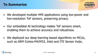 “A Very Low-power Human-machine Interface Using ToF Sensors and Embedded AI,” a Presentation ...