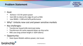 “State-space Models vs. Transformers for Ultra-low-power Edge AI,” a Presentation from BrainChip ...