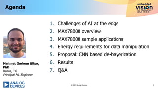 “Processing Raw Images Efficiently on the MAX78000 Neural Network Accelerator,” a Presentation ...