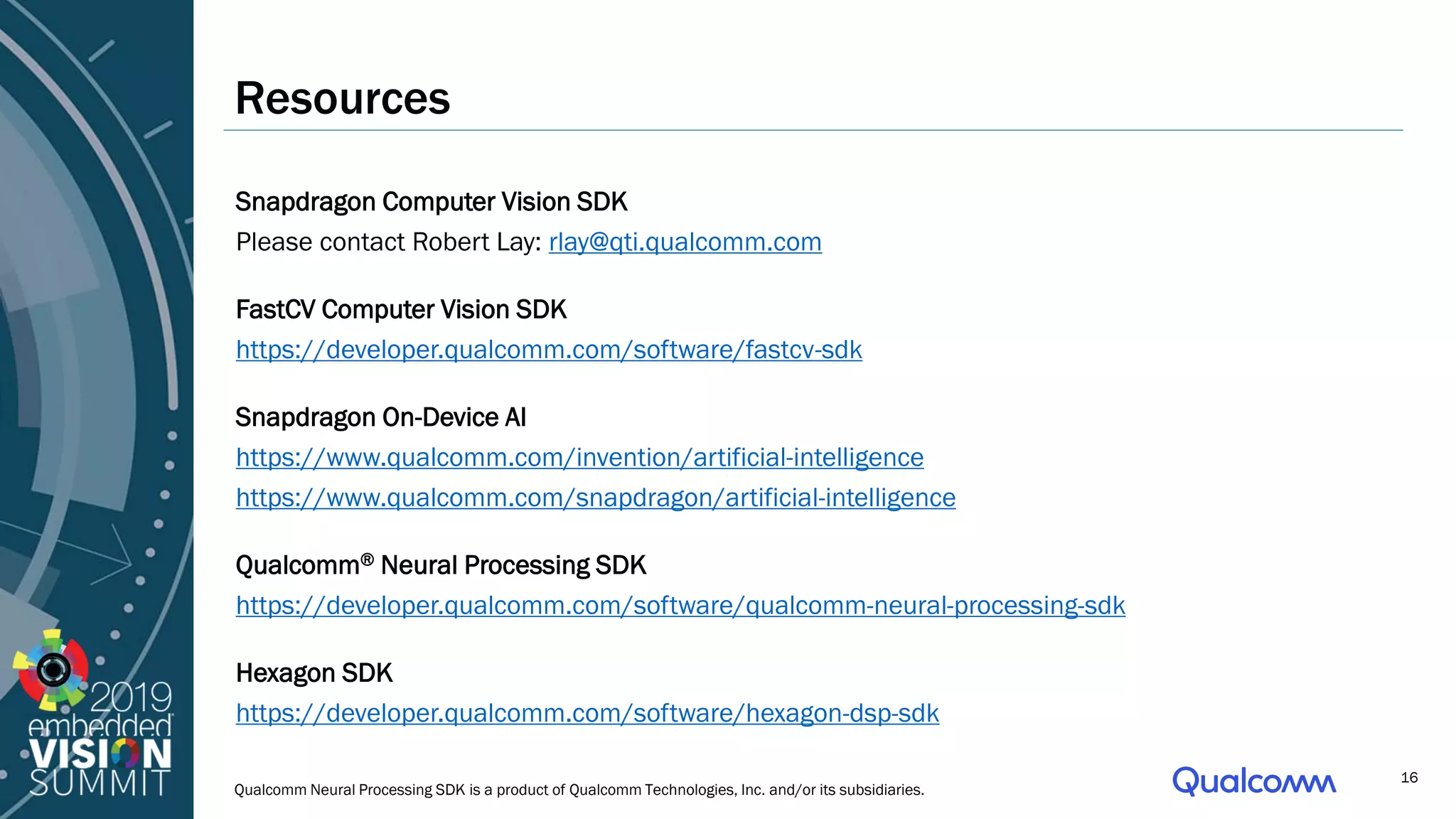 "Snapdragon Hybrid Computer Vision/Deep Learning Architecture for ...