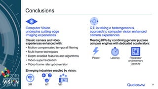 "Snapdragon Hybrid Computer Vision/Deep Learning Architecture for ...