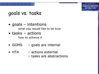 HCI 3e - Ch 12: Cognitive models | PPT