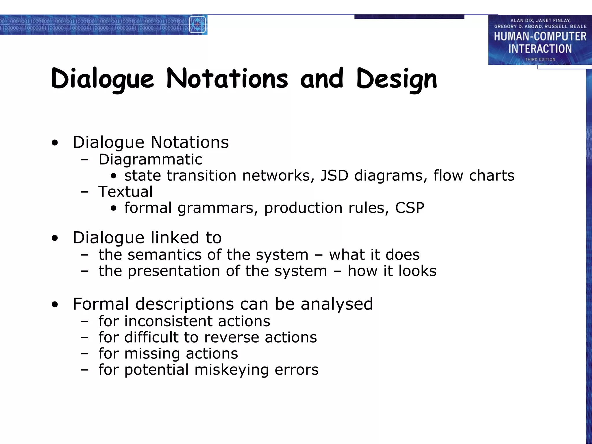 HCI 3e - Ch 16: Dialogue notations and design | PPT