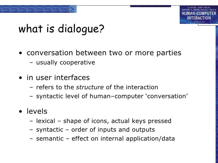 HCI 3e - Ch 16: Dialogue notations and design
