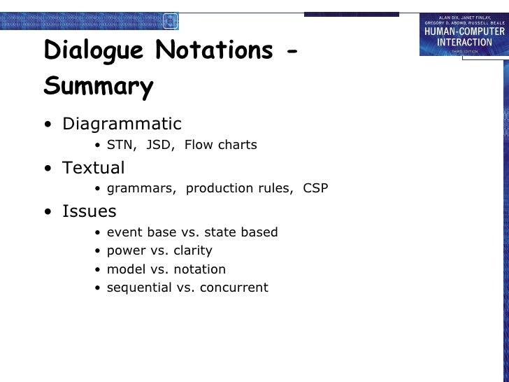 HCI 3e - Ch 16: Dialogue notations and design