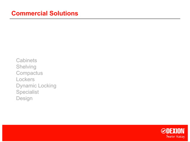 Dexion Commercial Overview 2015 | PPT