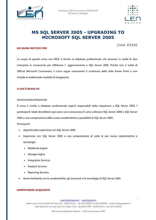Ms sql server 2005 - Upgrading to microsoft sql server 2005 - Scheda ... Ms sql server 2005 - Upgrading to microsoft sql server 2005 - Scheda ...