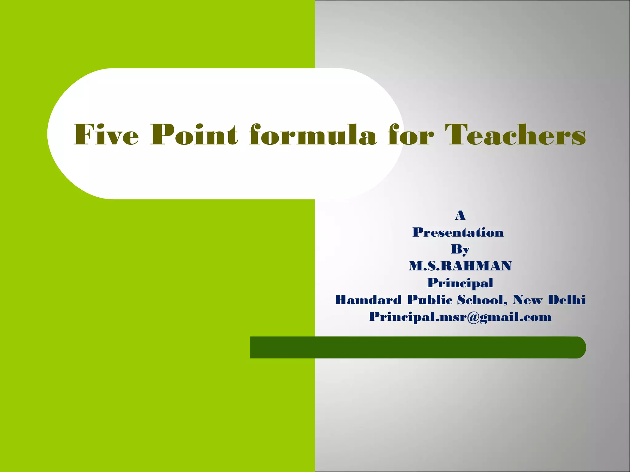 Five Point Formula for Teachers | PPT