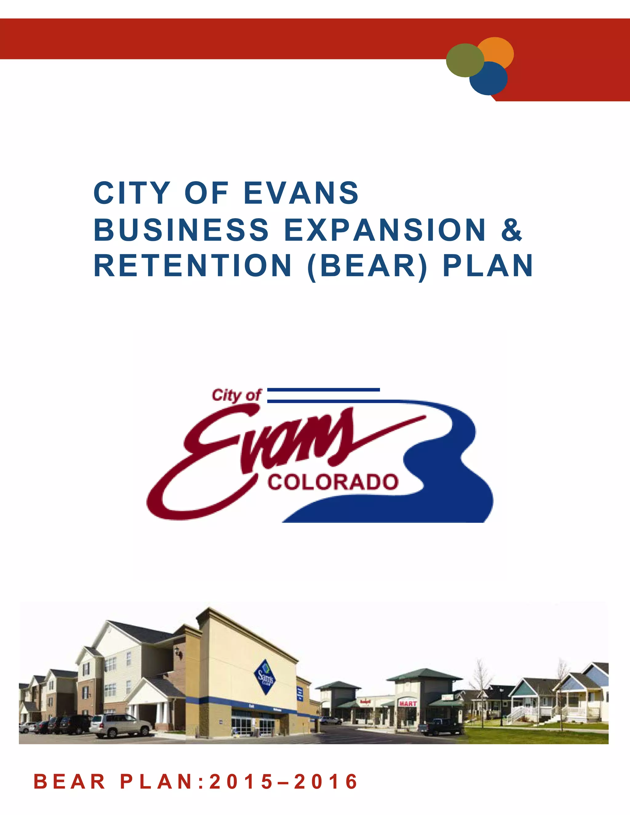 CITY OF EVANS BUSINESS EXPANSION & RETENTION REPORT & PLAN 2015 | PDF