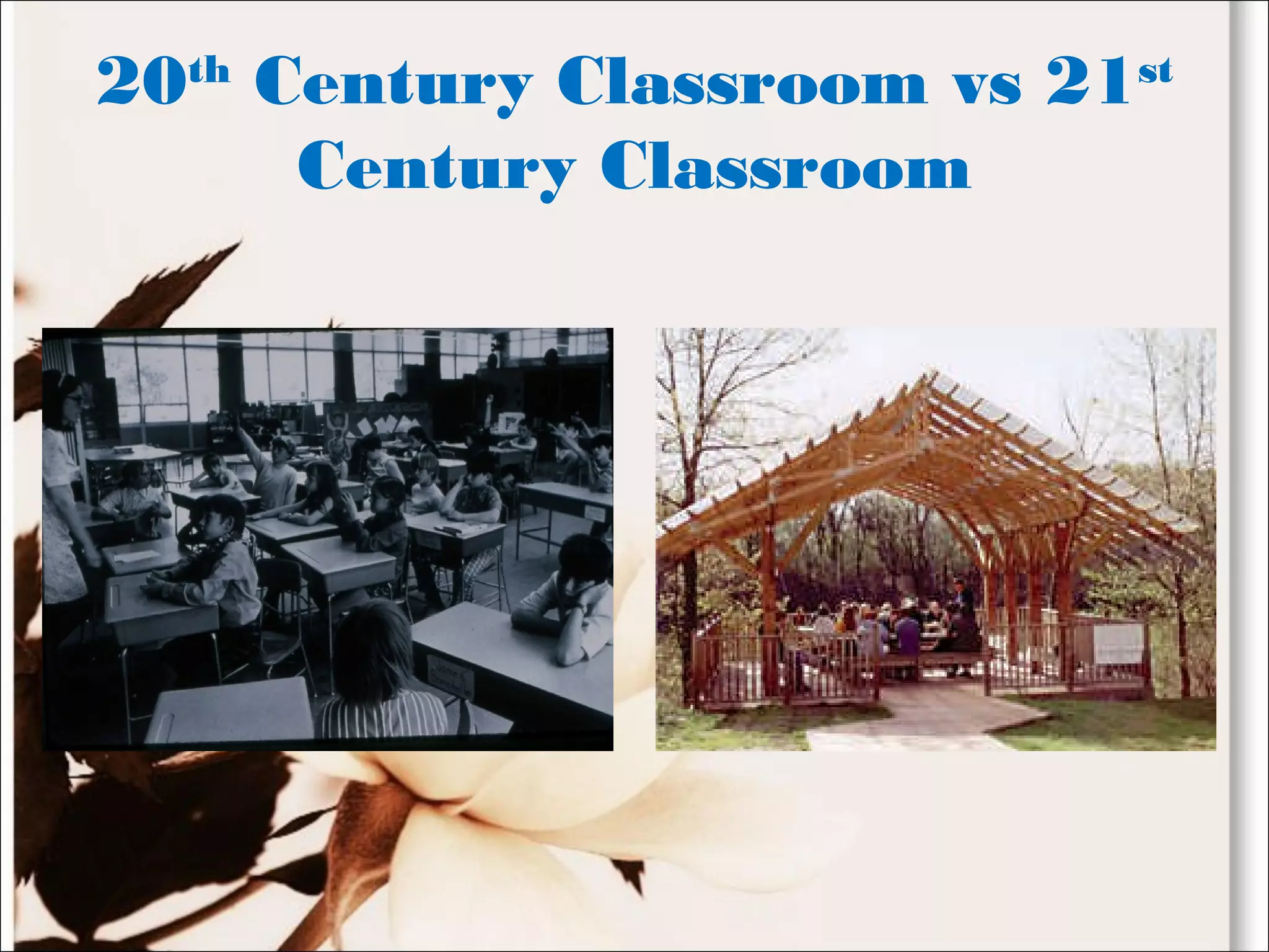 Education for 21st Century | PPT