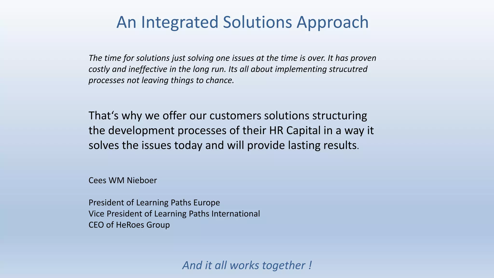 An Integrated Solution Approach | PPTX | Business | Business and Finance