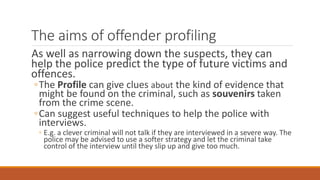 E3a1 offender profiling | PPTX