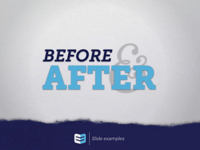 Ethos3 before and after template examples | PPT