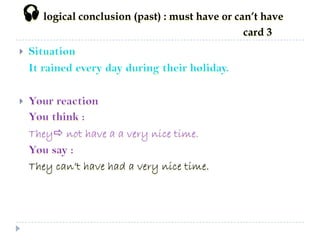 E3 Det Logical Conclusion Past Must Have Cant Have | PDF
