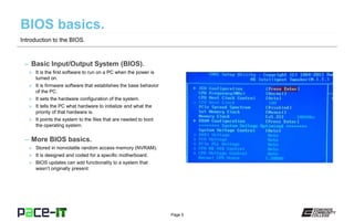 Pace IT - Introduction to the Bios | PPTX