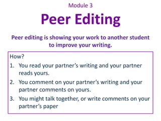 E3 m3.4 Peer editing | PPT
