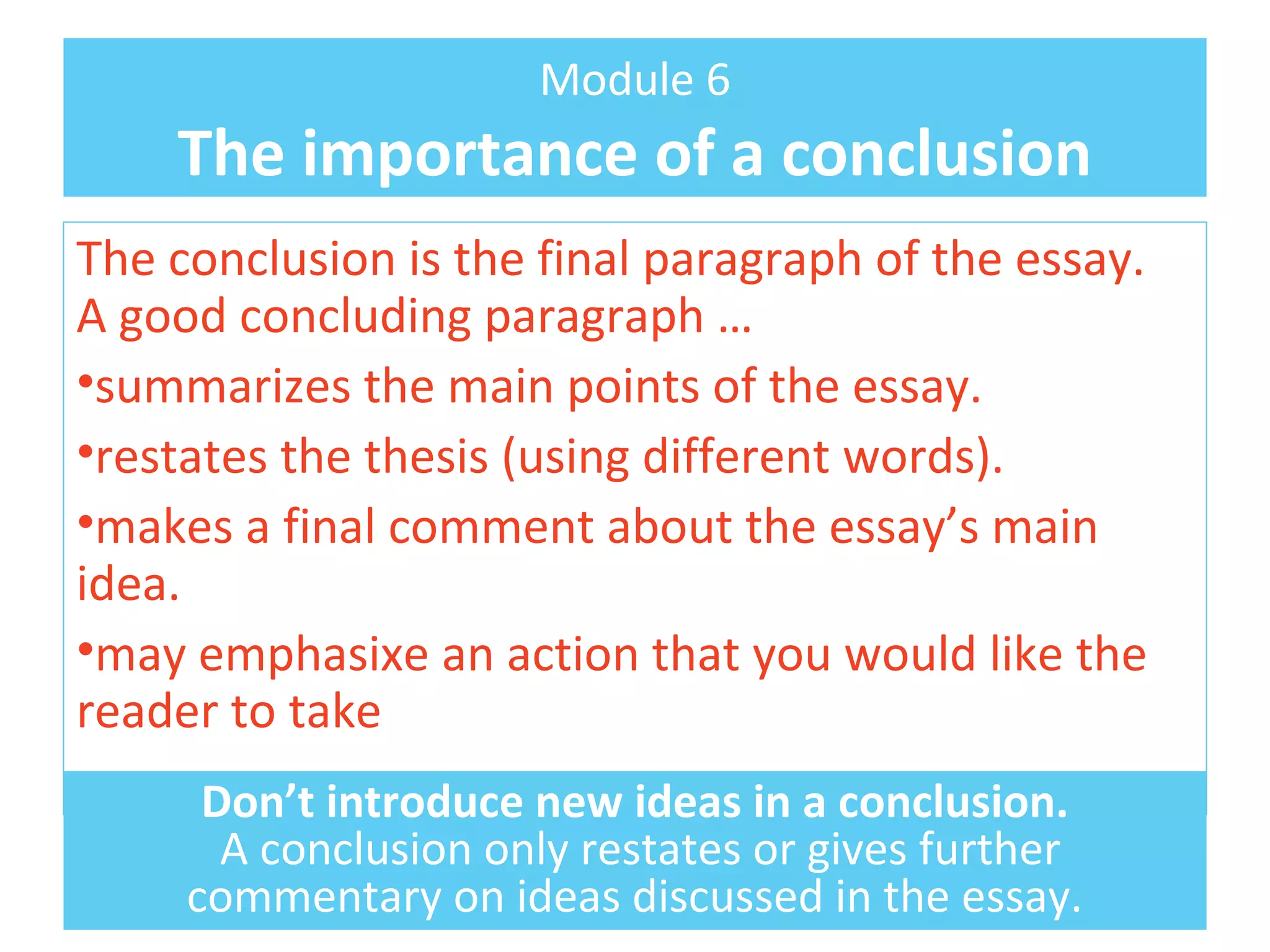 E3 m6.2. Concluding paragraphs for essays | PPT