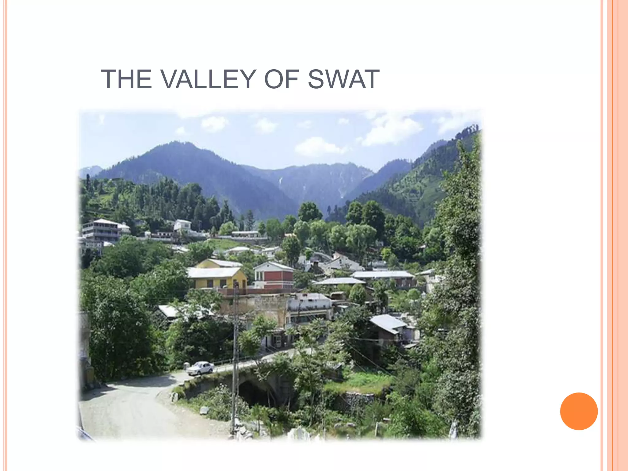presentation on hunza vallaey and swat valley in pakistan | PPTX