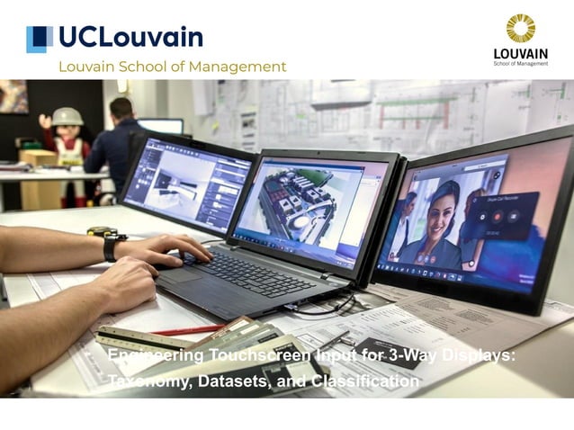 Engineering Touchscreen Input for 3-Way Displays: Taxonomy, Datasets, and Classification | PPT