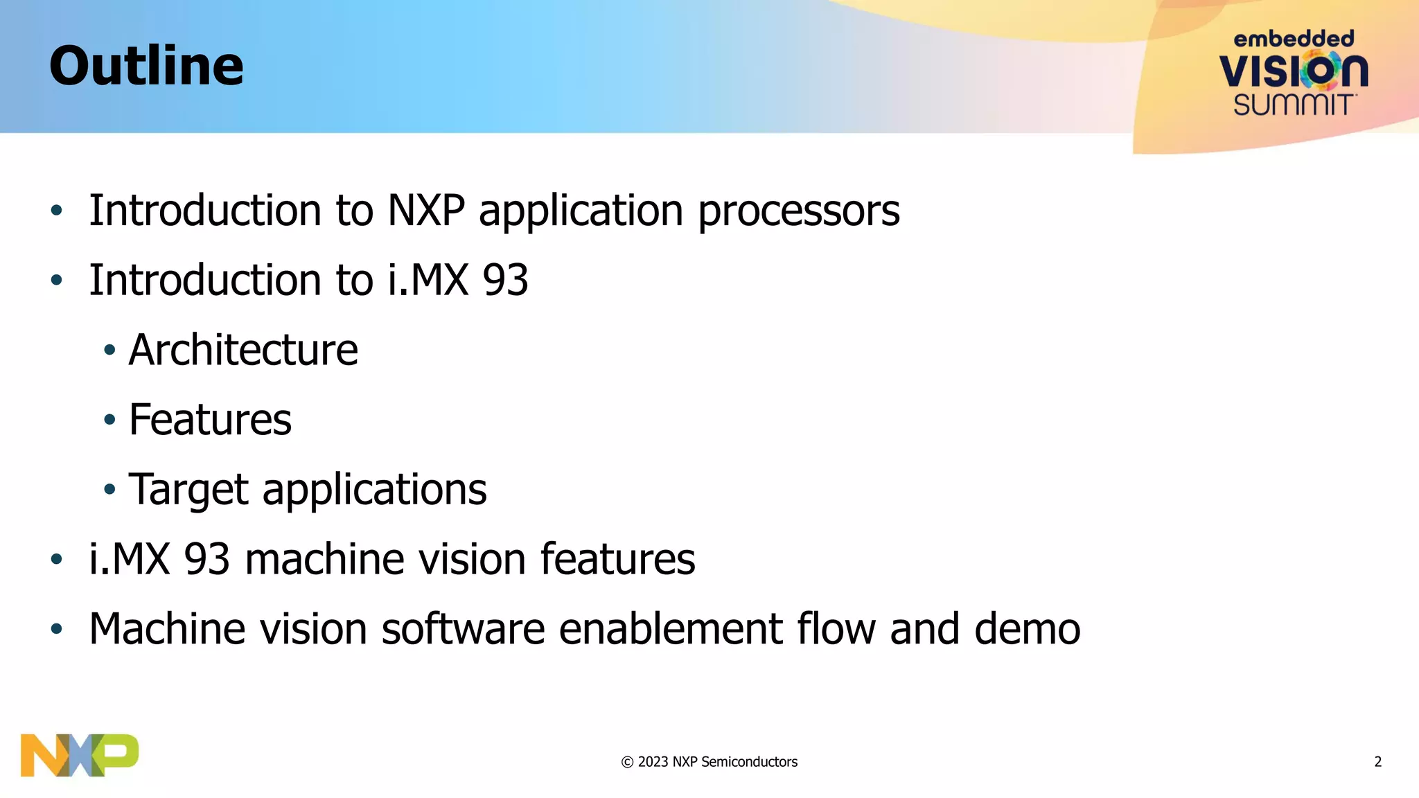 “Introducing the i.MX 93: Your “Go-to” Processor for Embedded Vision,” a Presentation from NXP ...