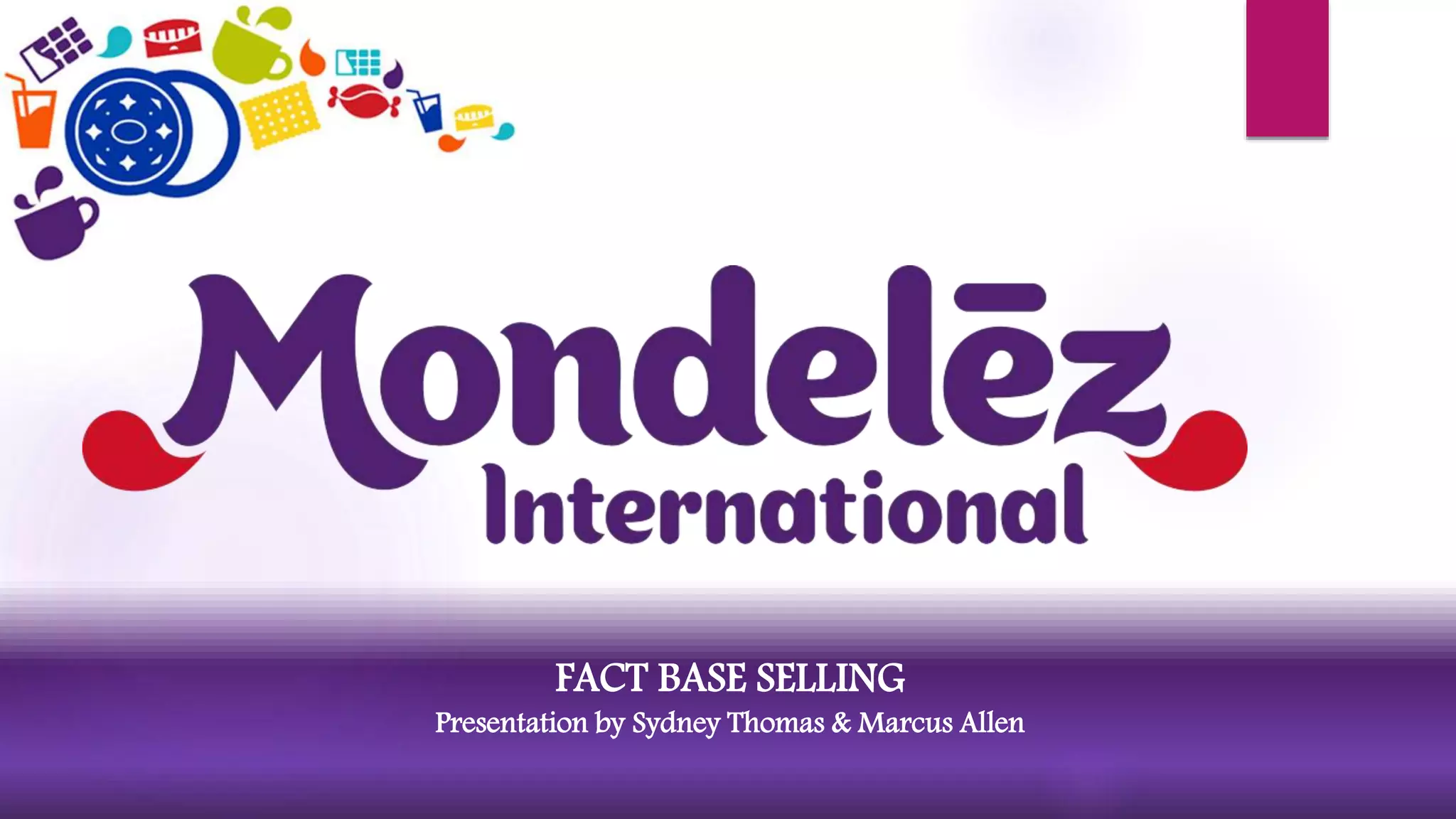 Mondelez PPT Presentation final | PPTX