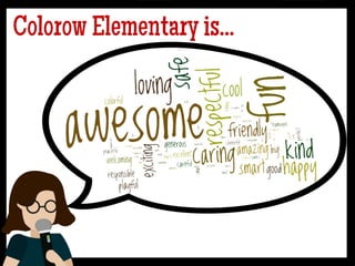 We are Colorow Elementary | PPT