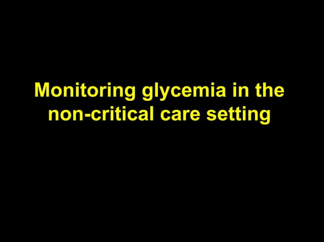 E4 2013 mk management of hyperglycemia in hospitalized patients an endocrine society clinical ...